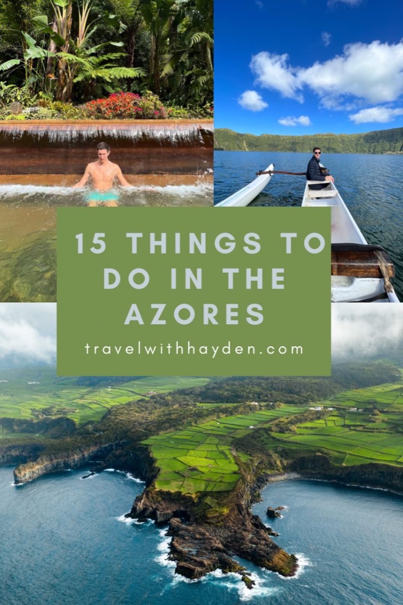 Best Things to Do in the Azores-15 Top Activities in the Azores